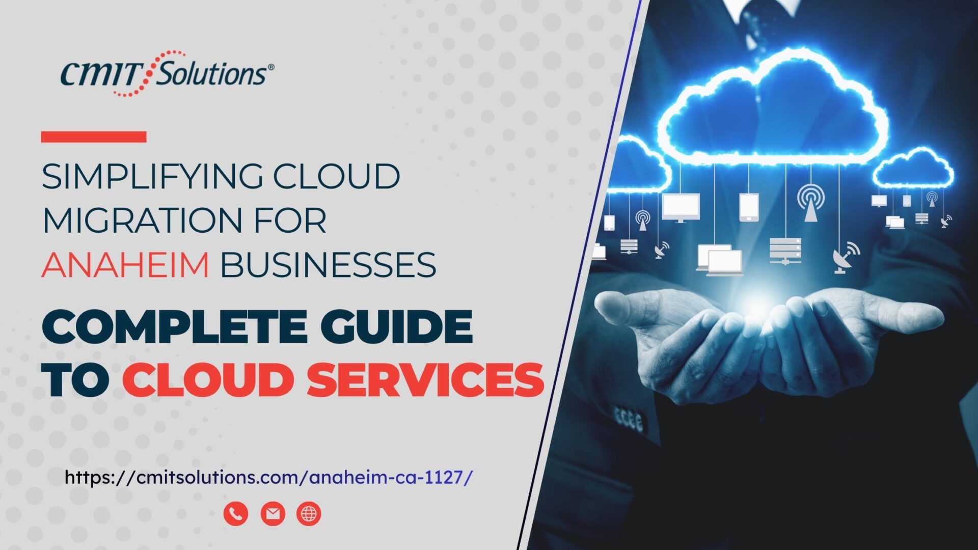 Simplifying Cloud Migration for Anaheim Businesses | CMIT