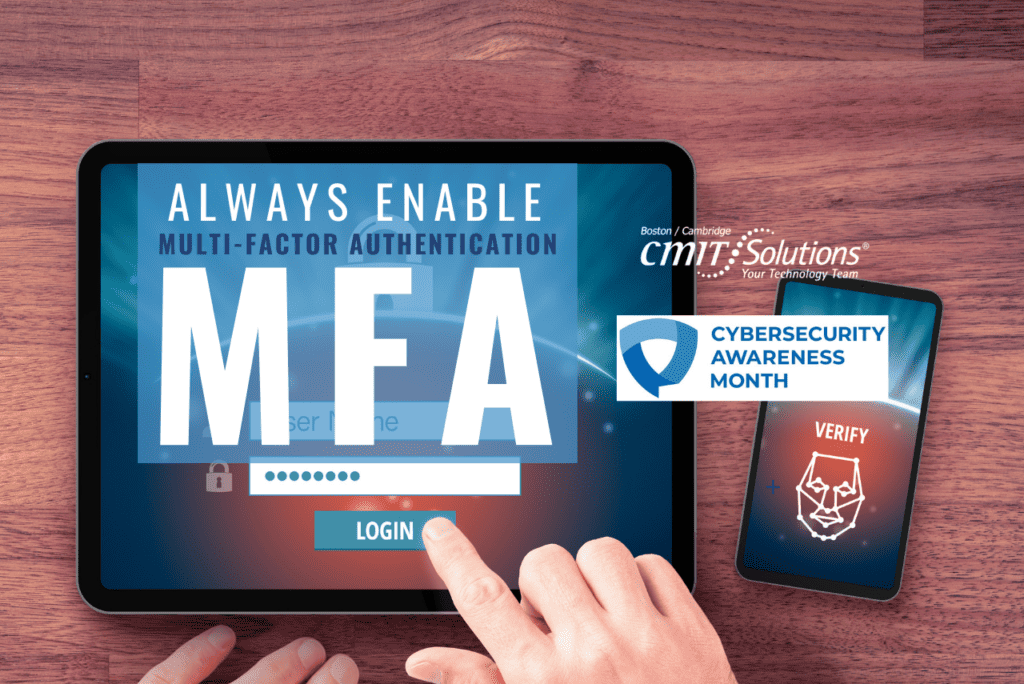 Always Enable MFA | CMIT Solutions Boston Cambridge