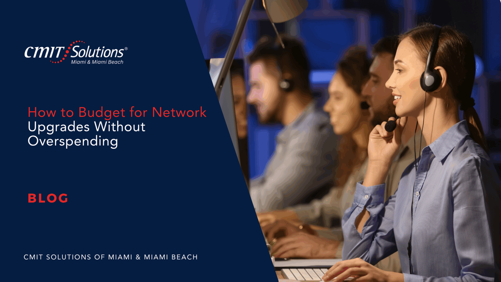 How to Budget for Network Upgrades Without Overspending | CMIT ...
