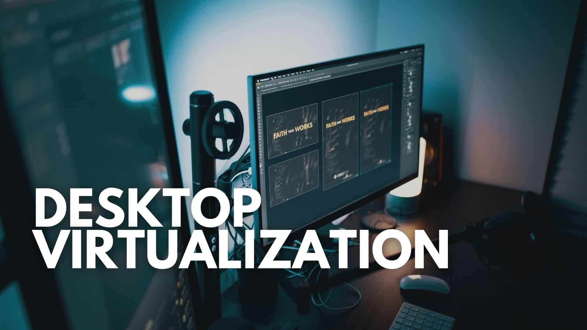 Why are corporates opting for desktop virtualization? | CMIT Solutions ...